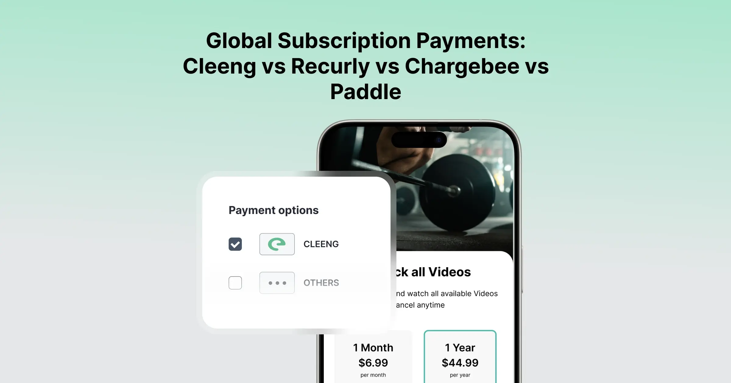 Cleeng, Recurly, Chargebee & Paddle: Which Platform Wins at Global ...